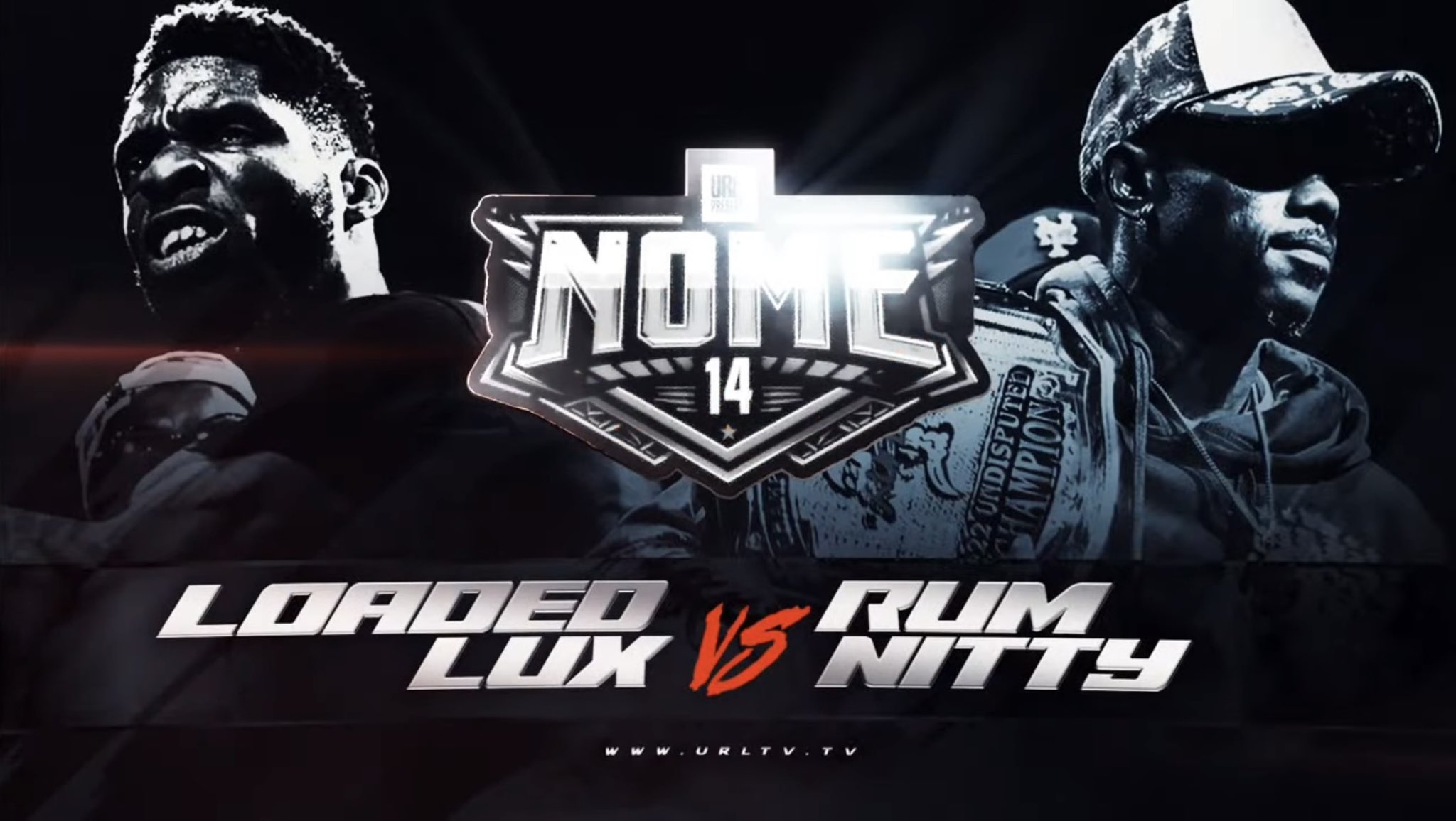 Night of Main Events 14 - URL: Ultimate Rap League | Battle Rap Event ...